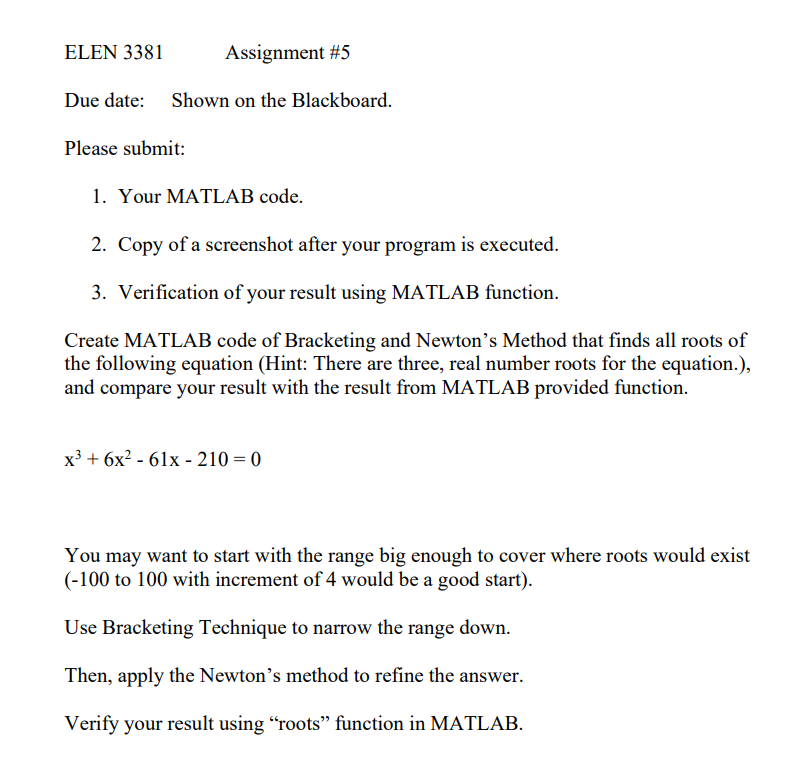 Solved ELEN 3381 Assignment #5 Due date: Shown on the | Chegg.com