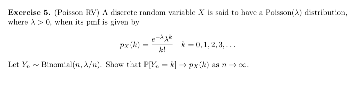 Solved Exercise 5. (Poisson RV) A discrete random variable X | Chegg.com