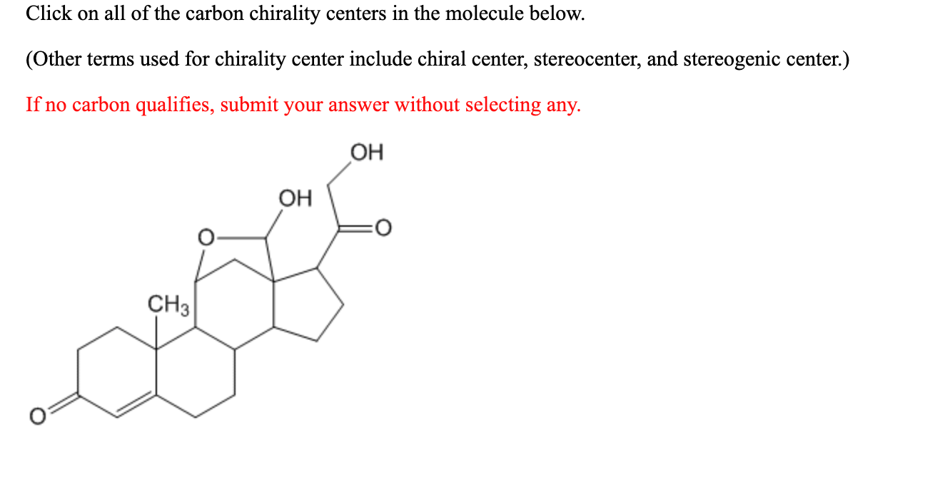 Solved Click on all of the carbon chirality centers in the | Chegg.com