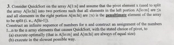 Solved 3 Consider Quicksort On The Array A 1n And Assume 0720