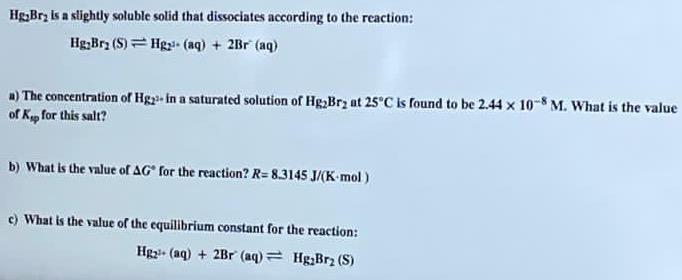 Solved HgBry is a slightly soluble solid that dissociates | Chegg.com