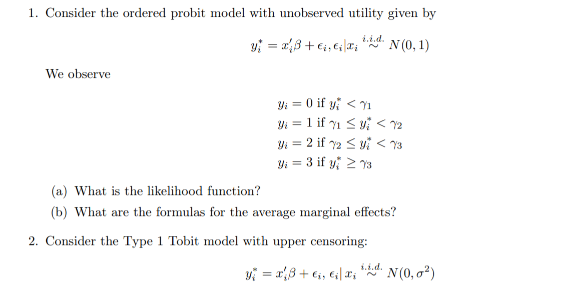 Solved 1. Consider the ordered probit model with unobserved | Chegg.com