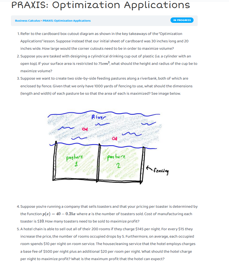 PRAXIS: Optimization Applications Business Calculus> | Chegg.com