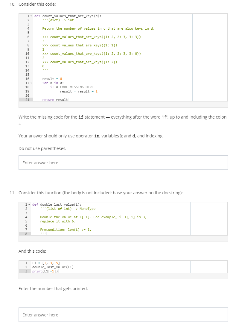 Solved 10. Consider this code: 1- def | Chegg.com