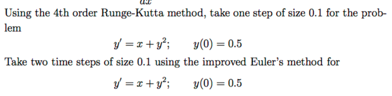 Solved W! Using the 4th order Runge-Kutta method, take one | Chegg.com