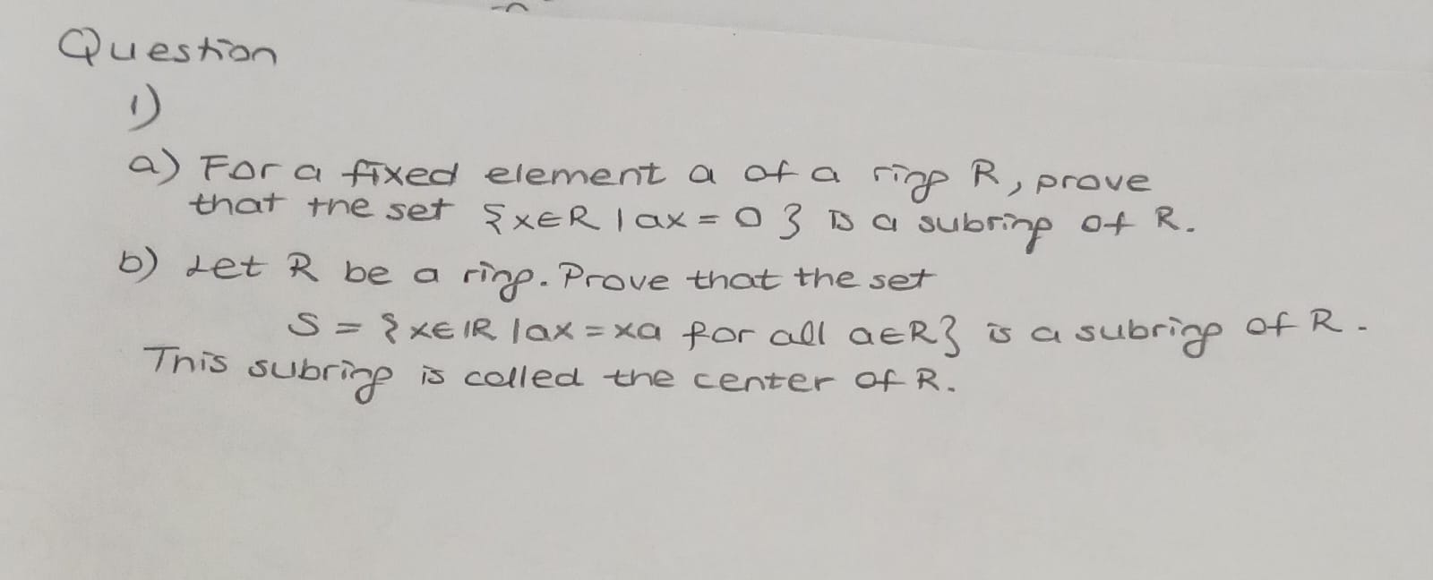 Solved QuestionaR, ﻿provethat the set is ﻿a subring | Chegg.com
