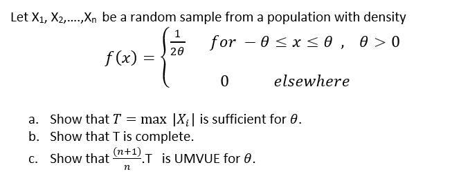 Solved Let X1,X2,…,Xn be a random sample from a population | Chegg.com