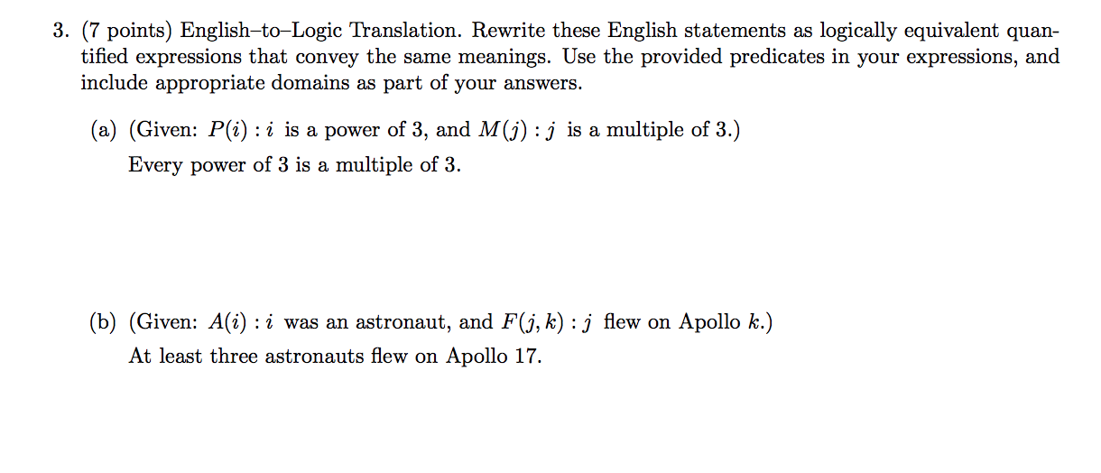 Solved 3. (7 points) English-to-Logic Translation. Rewrite | Chegg.com