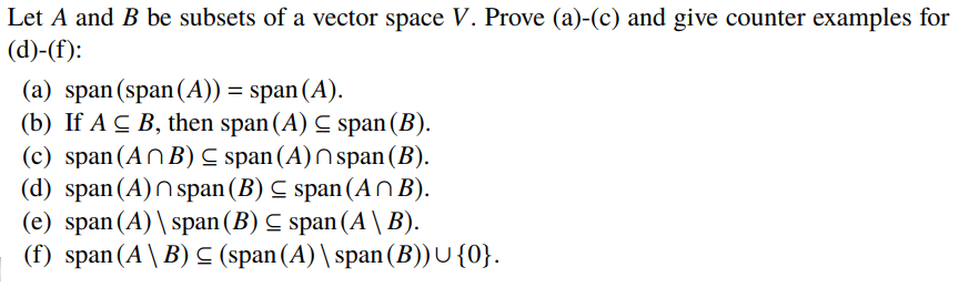 Solved Let A and B be subsets of a vector space V. Prove | Chegg.com