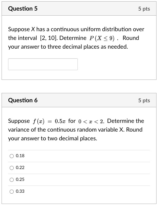 Solved Question 5 5 pts Suppose X has a continuous uniform | Chegg.com