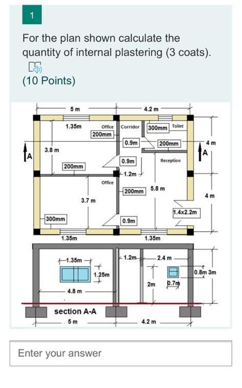 Solved 1 For the plan shown calculate the quantity of | Chegg.com