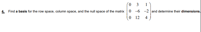 Solved 4. Find a basis for the row space, column space, and | Chegg.com