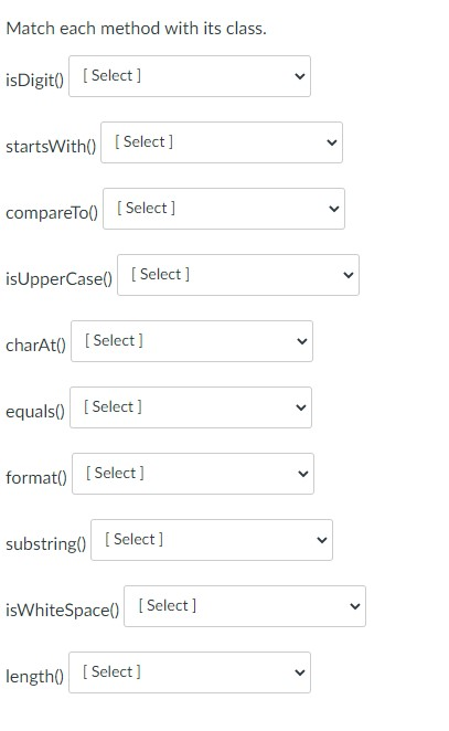 Solved Match each method with its class. isDigit() (Select] | Chegg.com