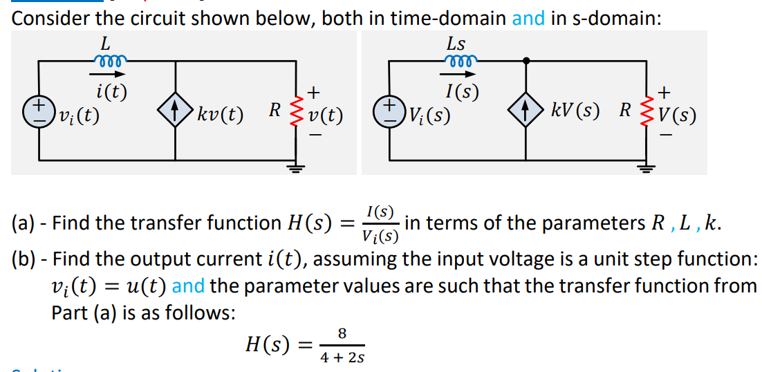 Solved Consider the circuit shown below, both in time-domain | Chegg.com