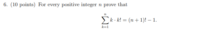 Solved 6. (10 points) For every positive integer n prove | Chegg.com
