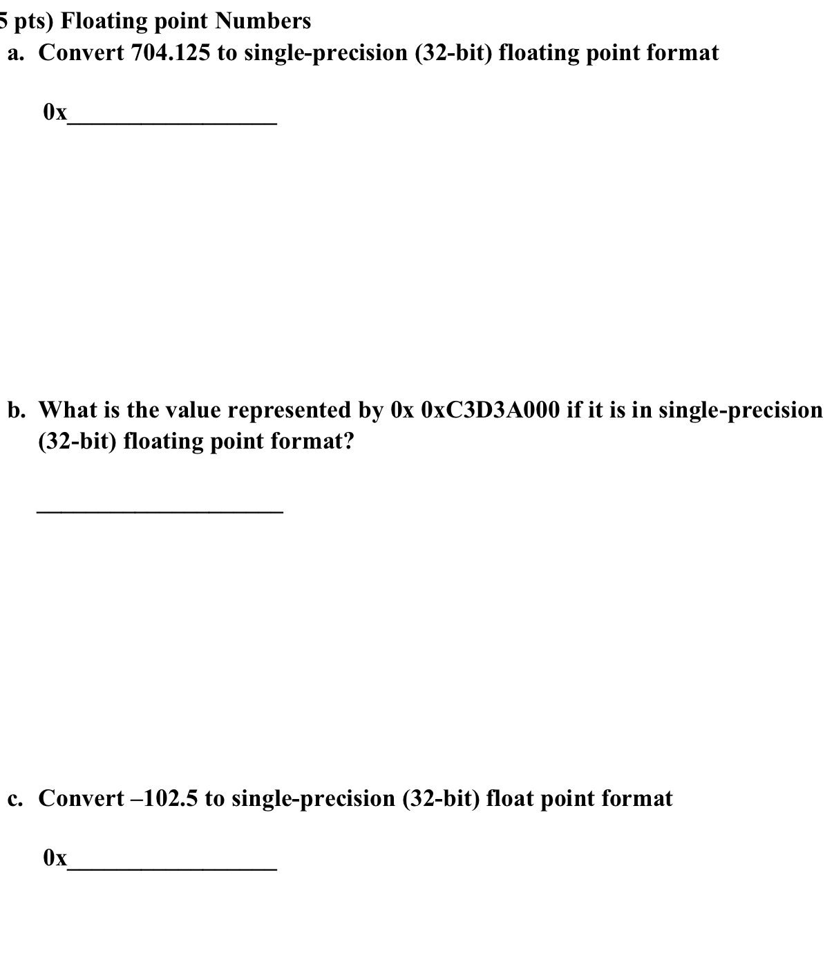 pts) Floating point Numbers a. Convert 704.125 to | Chegg.com pts) Floating point Numbers a. Convert 704.125 to | Chegg.com