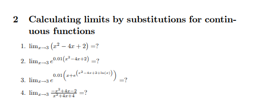Solved 2 Calculating limits by substitutions for continuous | Chegg.com