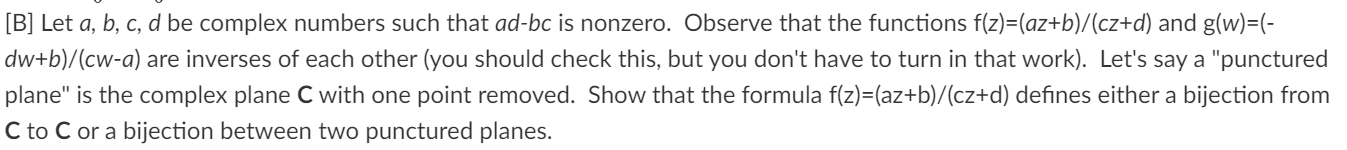 Solved [B] Let a,b,c,d be complex numbers such that ad−bc is | Chegg.com