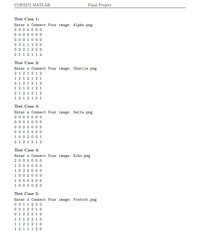 COP2271 MATLAB Final Project Final Project: Connect | Chegg.com