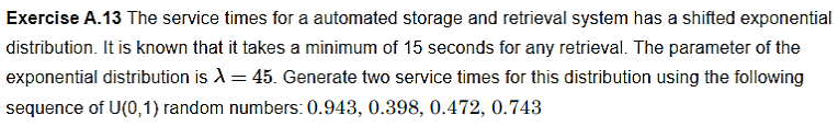 Solved Exercise A.13 The service times for a automated | Chegg.com