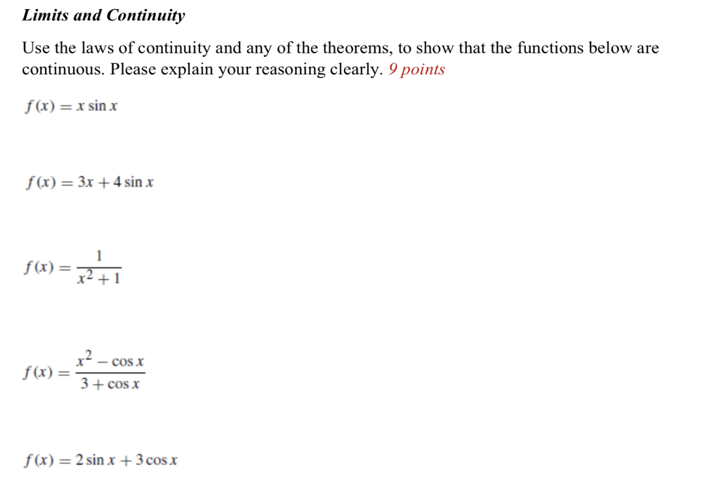 Solved Limits and Continuity Use the laws of continuity and | Chegg.com