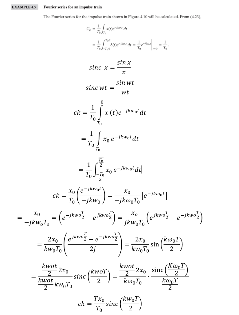 Solved EXAMPLE 4.5 Fourier series for an impulse train The | Chegg.com