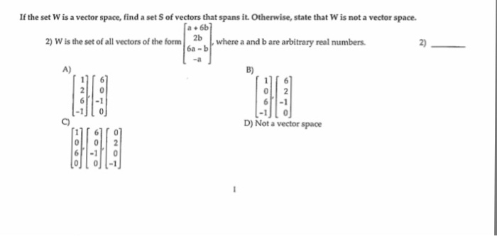 Solved If the set W is a vector space, find a set S of | Chegg.com
