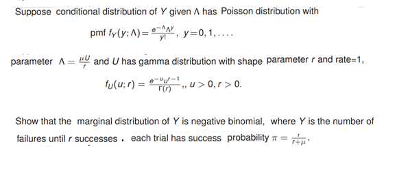 Suppose conditional distribution of Y given ∧ has | Chegg.com