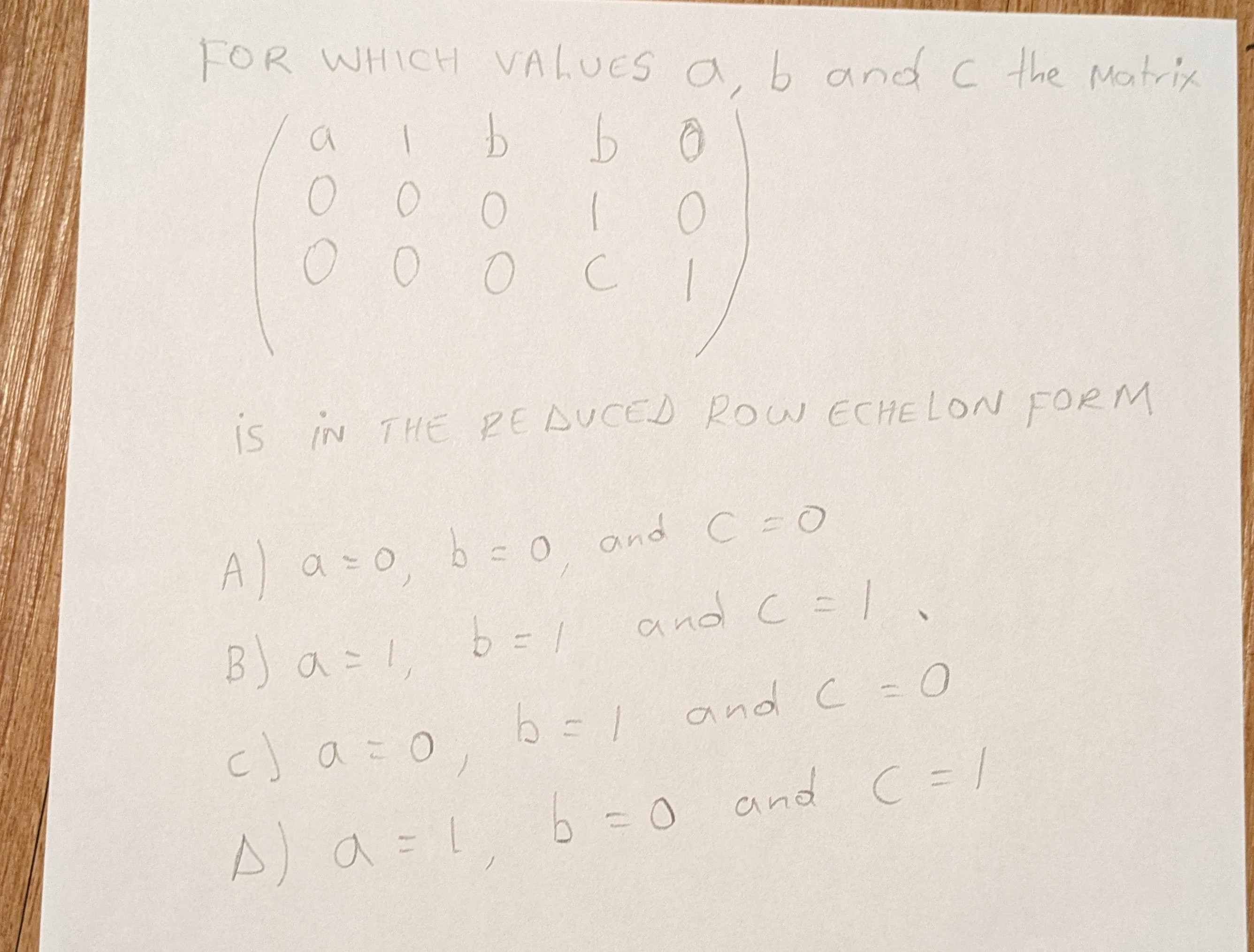 Solved FOR WHICH VALUES a,b ﻿and c ﻿the | Chegg.com