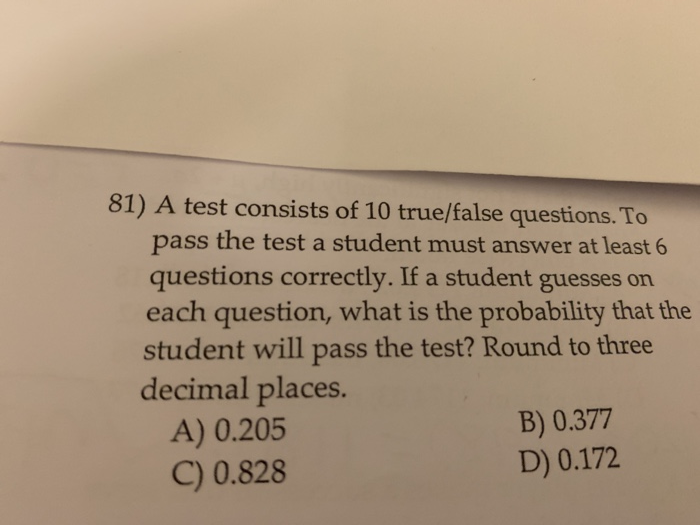 Solved 81 A Test Consists Of 10 True false Questions To Chegg