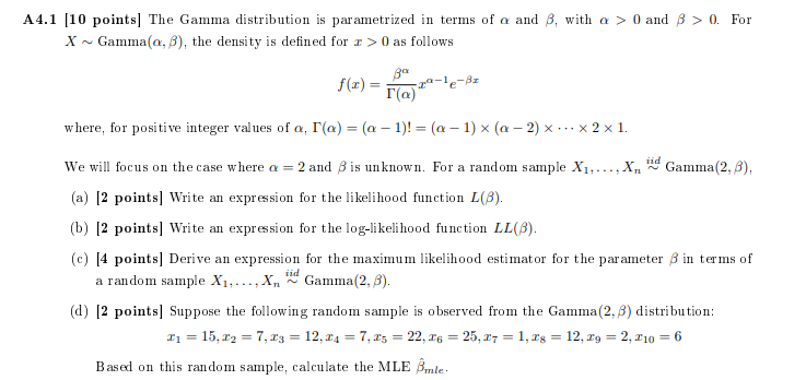 Solved A4.1 (10 points) The Gamma distribution is | Chegg.com