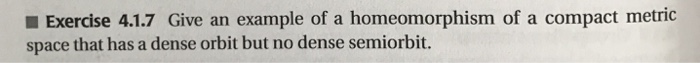 Solved Give an example of a homeomorphism of a compact | Chegg.com
