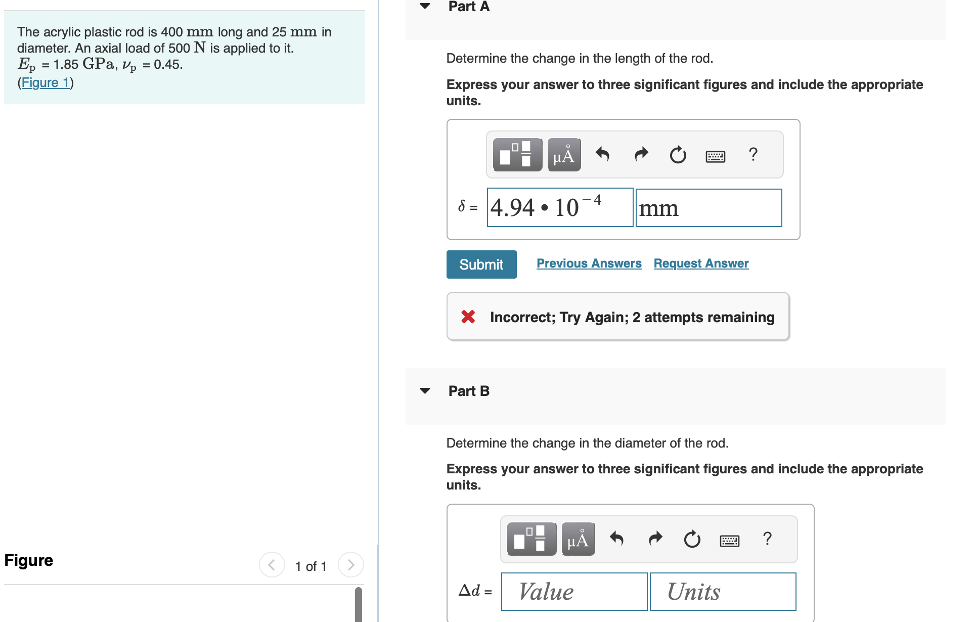Solved The acrylic plastic rod is 400 mm long and 25 mm in | Chegg.com