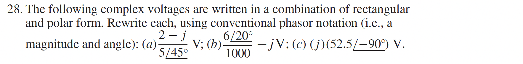 Solved 28. The following complex voltages are written in a | Chegg.com