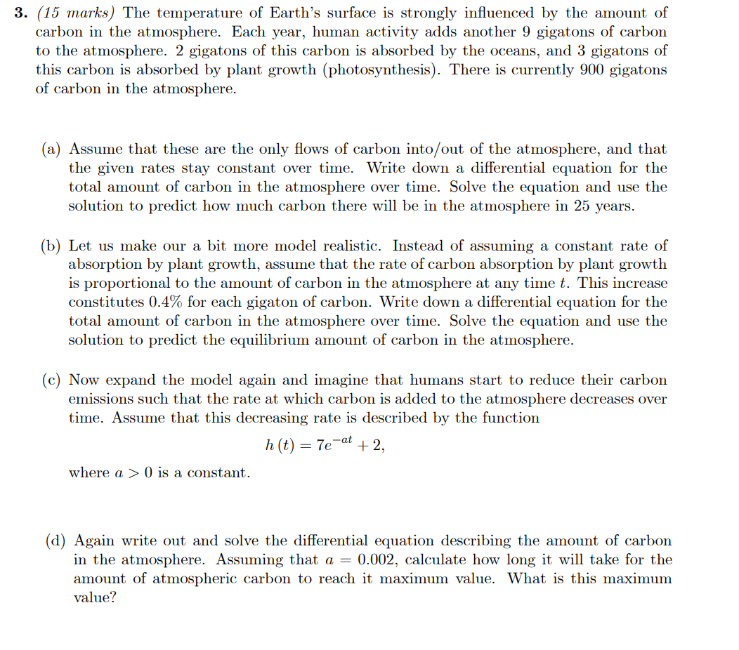 Solved (15 marks) The temperature of Earth's surface is | Chegg.com