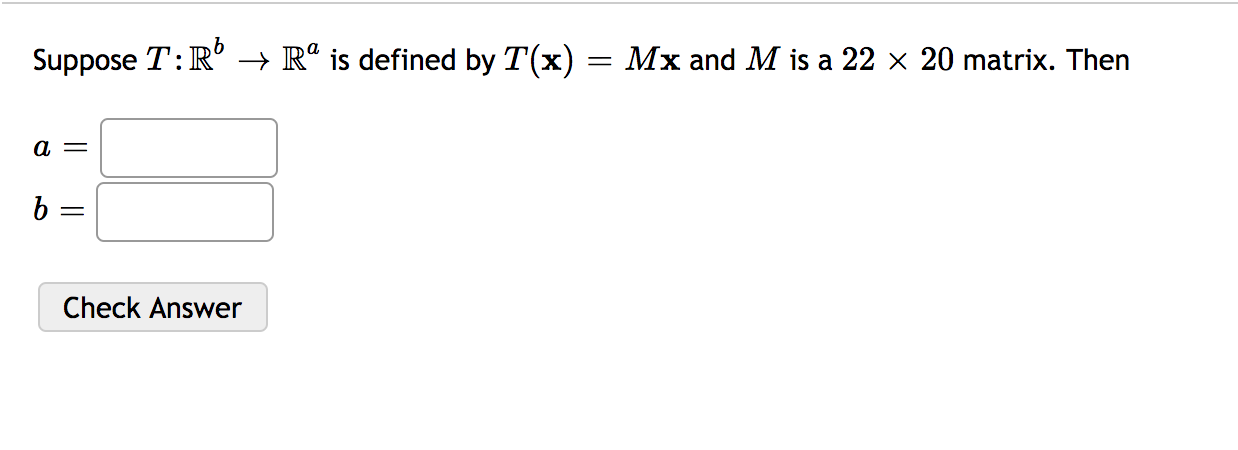 Solved Suppose T:R → Rº is defined by T(x) = Mx and M is a | Chegg.com Solved Suppose T:R → Rº is defined by T(x) = Mx and M is a | Chegg.com