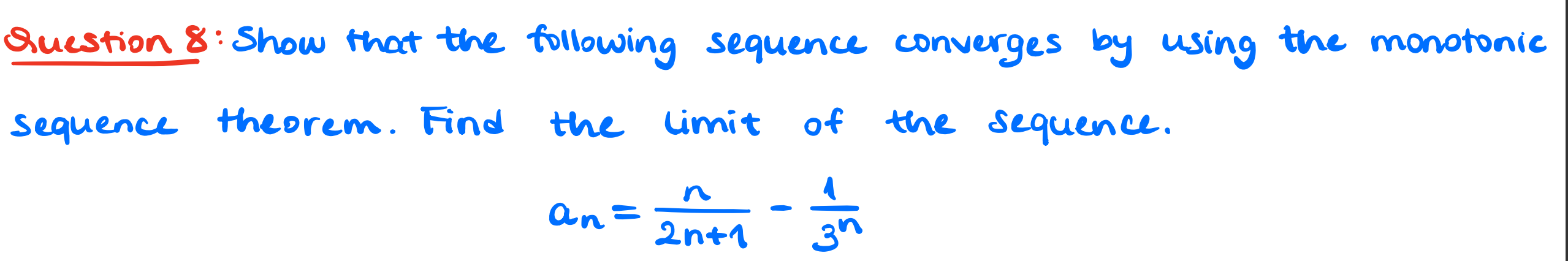 Solved Question 8: Show that the following sequence | Chegg.com