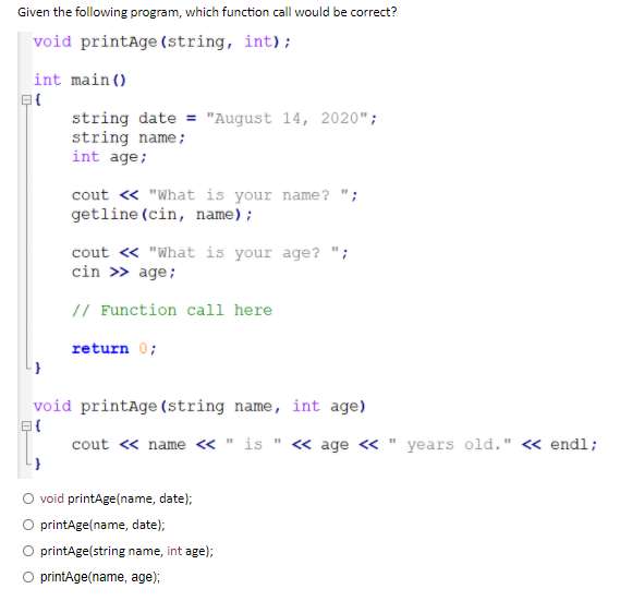 Solved Given the following program, which function call | Chegg.com