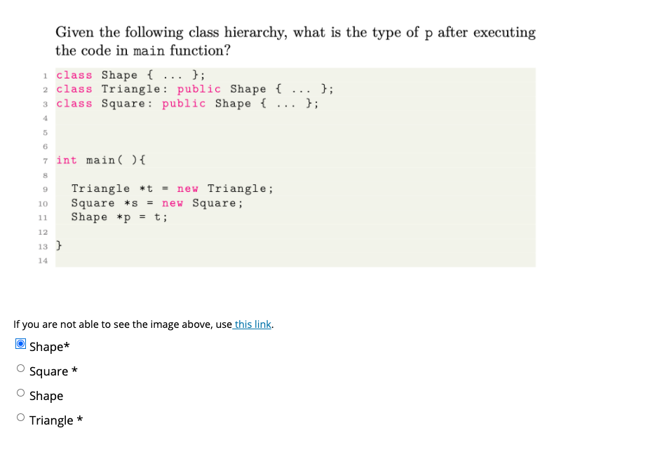 Solved Given the following class hierarchy, what is the type | Chegg.com
