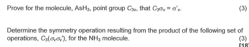 Solved Prove for the molecule, AsH3, point group C3v, that | Chegg.com
