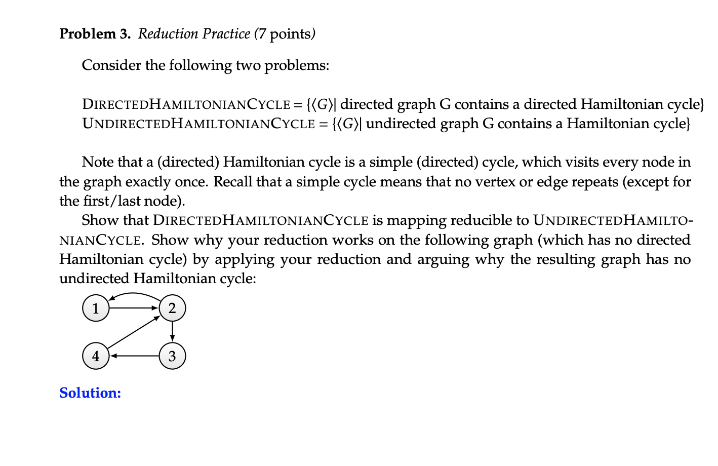 Solved Problem 3. Reduction Practice (7 points) Consider the | Chegg.com