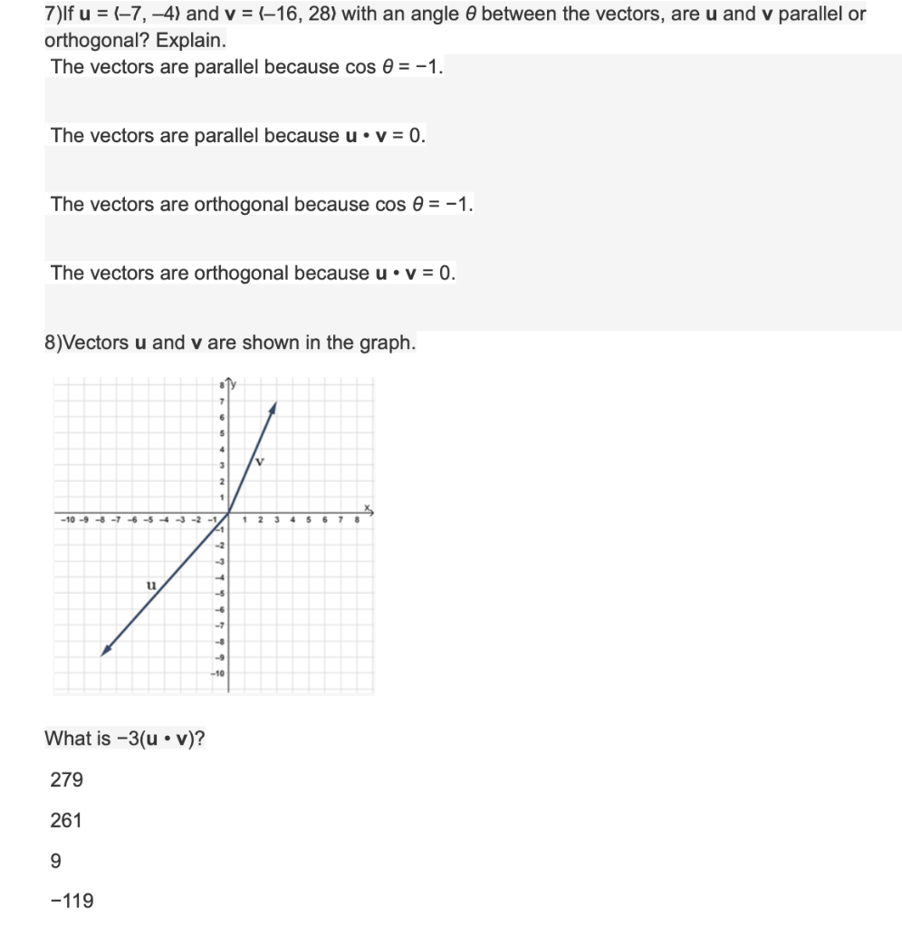Solved 7)If u = {-7, -4) and v = {-16, 28) with an angle e | Chegg.com