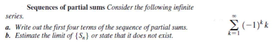 Solved Sequences of partial sums Consider the following | Chegg.com