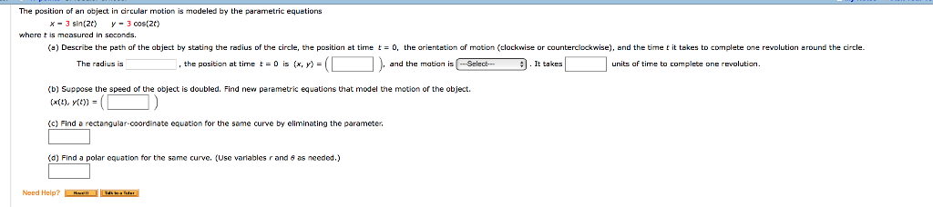 Solved The Position Of An Object In Circular Motion Is