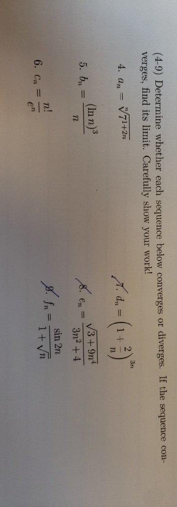 Solved (4-9) Determine whether each sequence below converges | Chegg.com