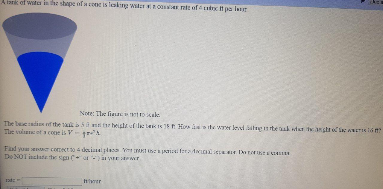 Solved A tank of water in the shape of a cone is leaking | Chegg.com