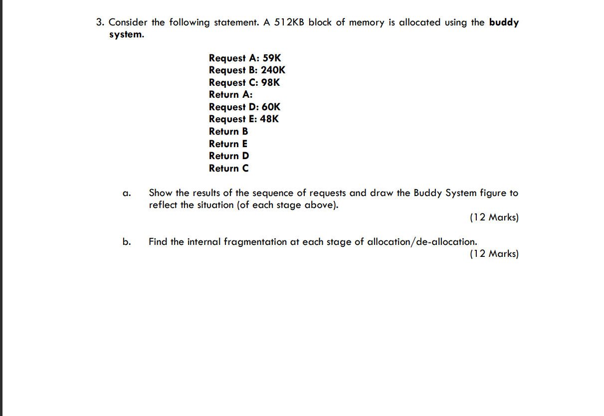 Solved 3. Consider the following statement. A 512KB block of | Chegg.com