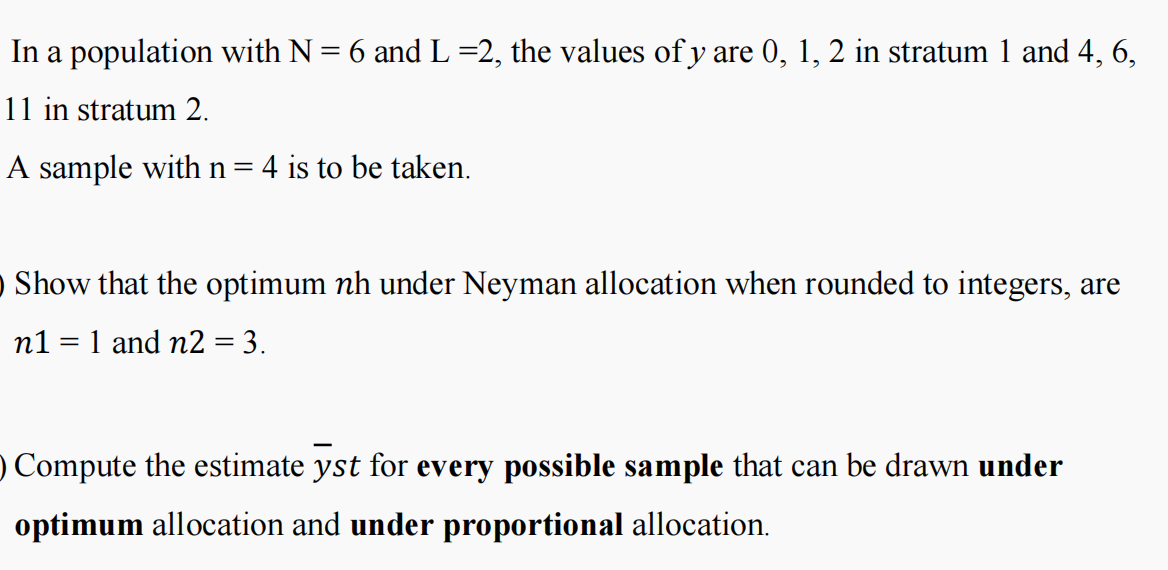 Solved In a population with N=6 and L=2, the values of y are | Chegg.com