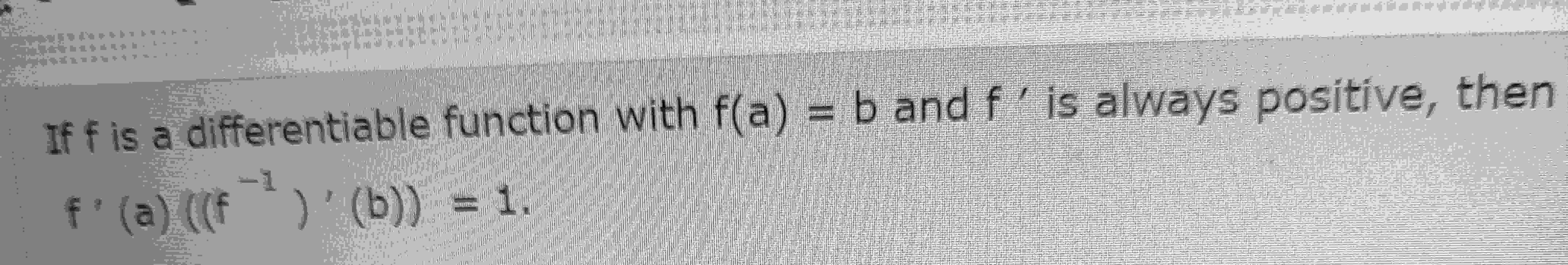 Solved If f ﻿is a differentiable function with f(a)=b ﻿and | Chegg.com