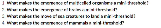 Solved 1. What makes the emergence of multicelled organisms | Chegg.com
